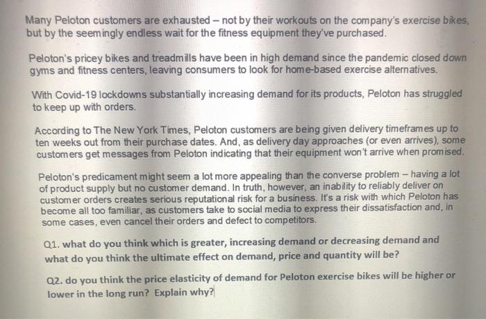Solved Many Peloton customers are exhausted – not by their | Chegg.com