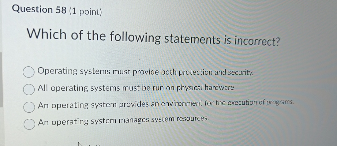 Solved Question 58 (1 ﻿point)Which of the following | Chegg.com