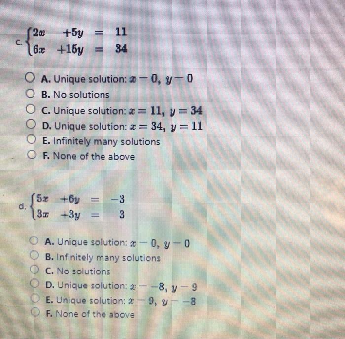 Solved a. {−2x+2y=10−4x+4y=20 A. Infinitely many solutions | Chegg.com