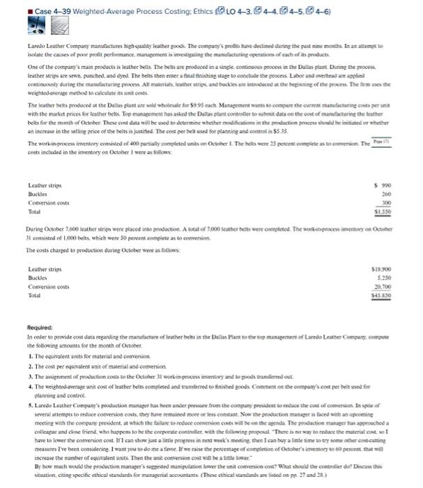 Solved - Case 4-39 Weighted-Average Process Costing; Ethics | Chegg.com