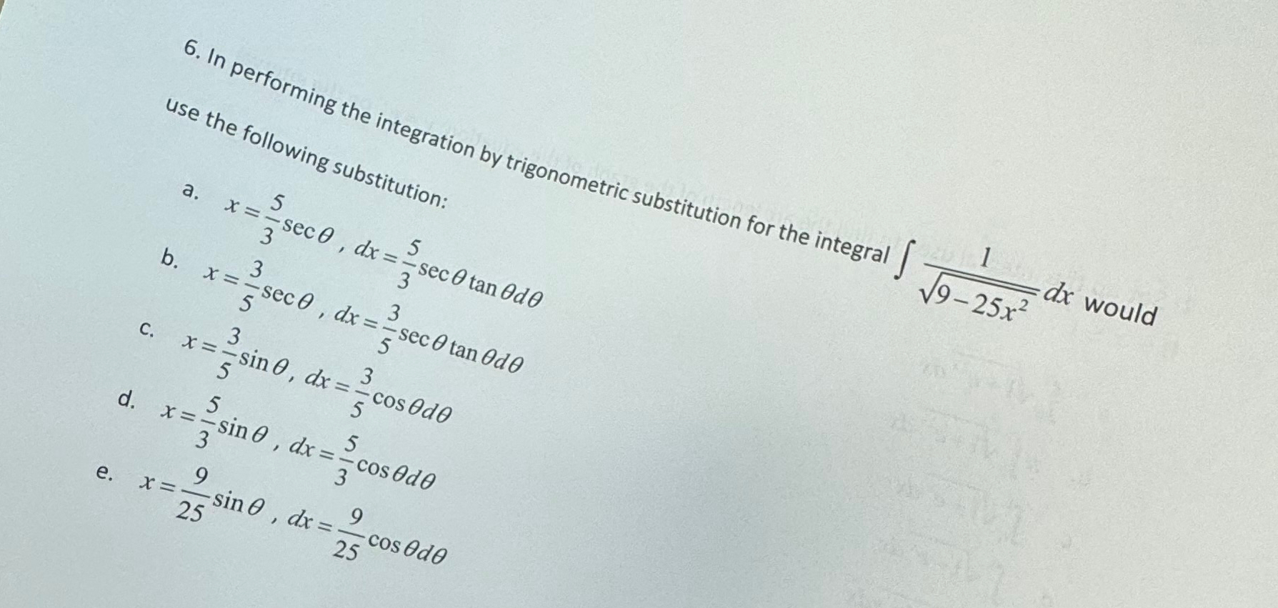 Solved In performing the integrationby trigonometric | Chegg.com