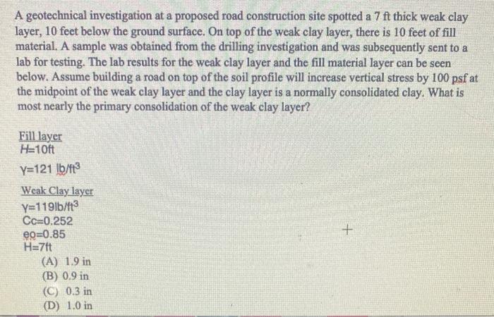 Solved A geotechnical investigation at a proposed road | Chegg.com