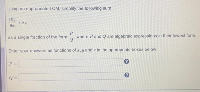 Solved Using an appropriate LCM, simplify the following sum | Chegg.com