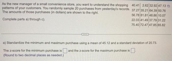 Solved As the new manager of a small convenience store, you | Chegg.com
