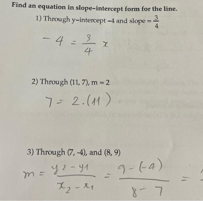 Solved Find an equation in slope-intercept form for the | Chegg.com