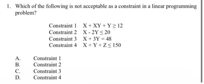 Solved Which Of The Following Is Not Acceptable As A 4686