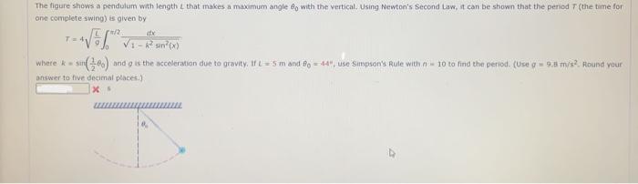 Solved The figure shows a pendulum with length that makes a | Chegg.com
