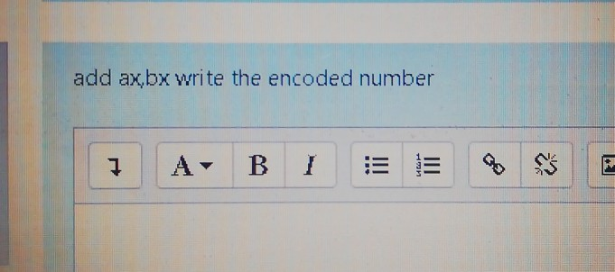 Solved add axbx write the encoded number 7 B 1 E | Chegg.com