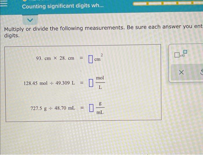 Solved Counting significant digits wh... Multiply or divide | Chegg.com