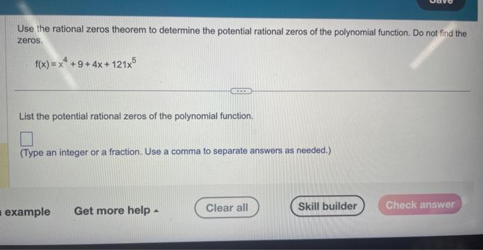 Solved Use the rational zeros theorem to determine the | Chegg.com