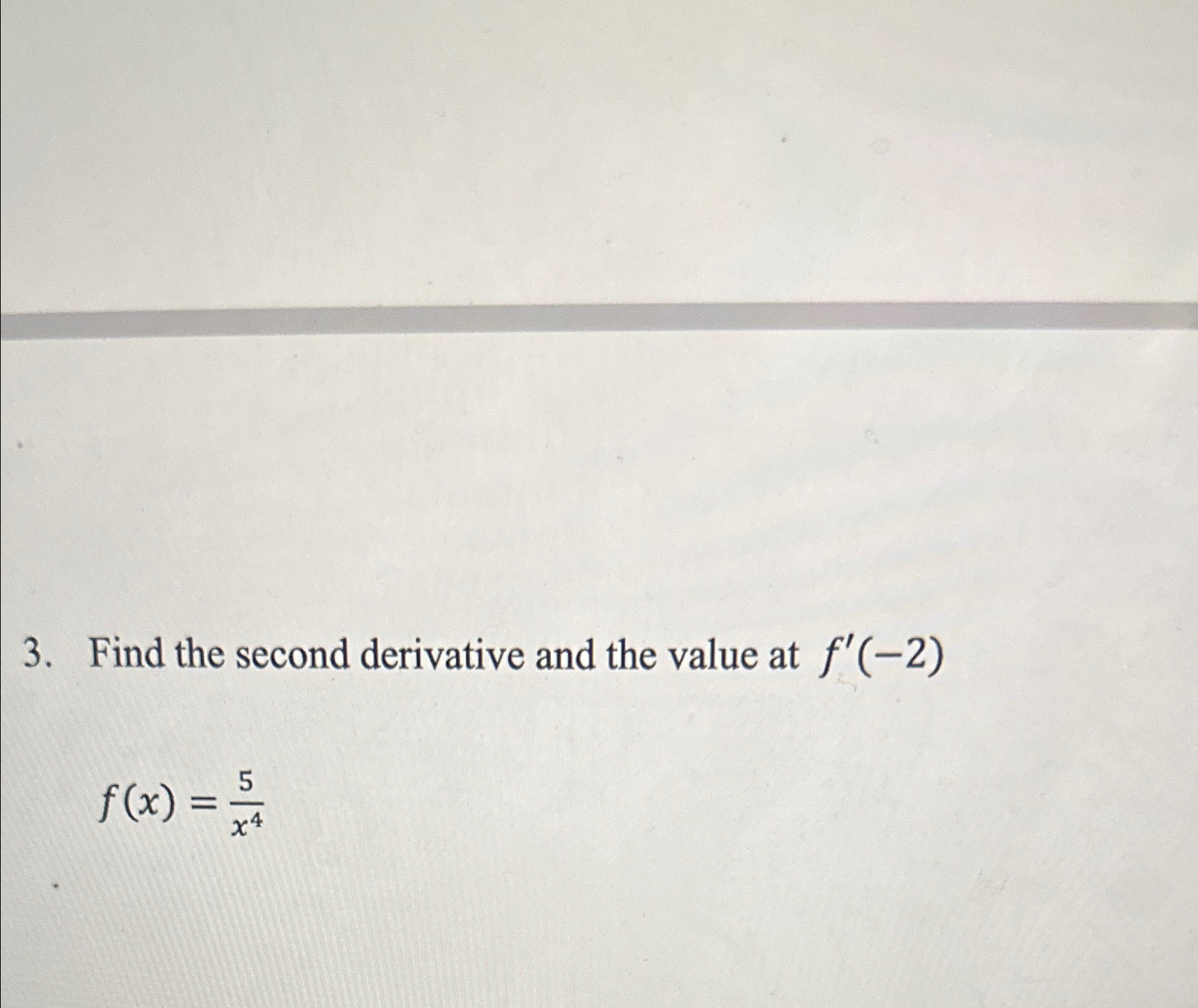 Solved Find the second derivative and the value at | Chegg.com