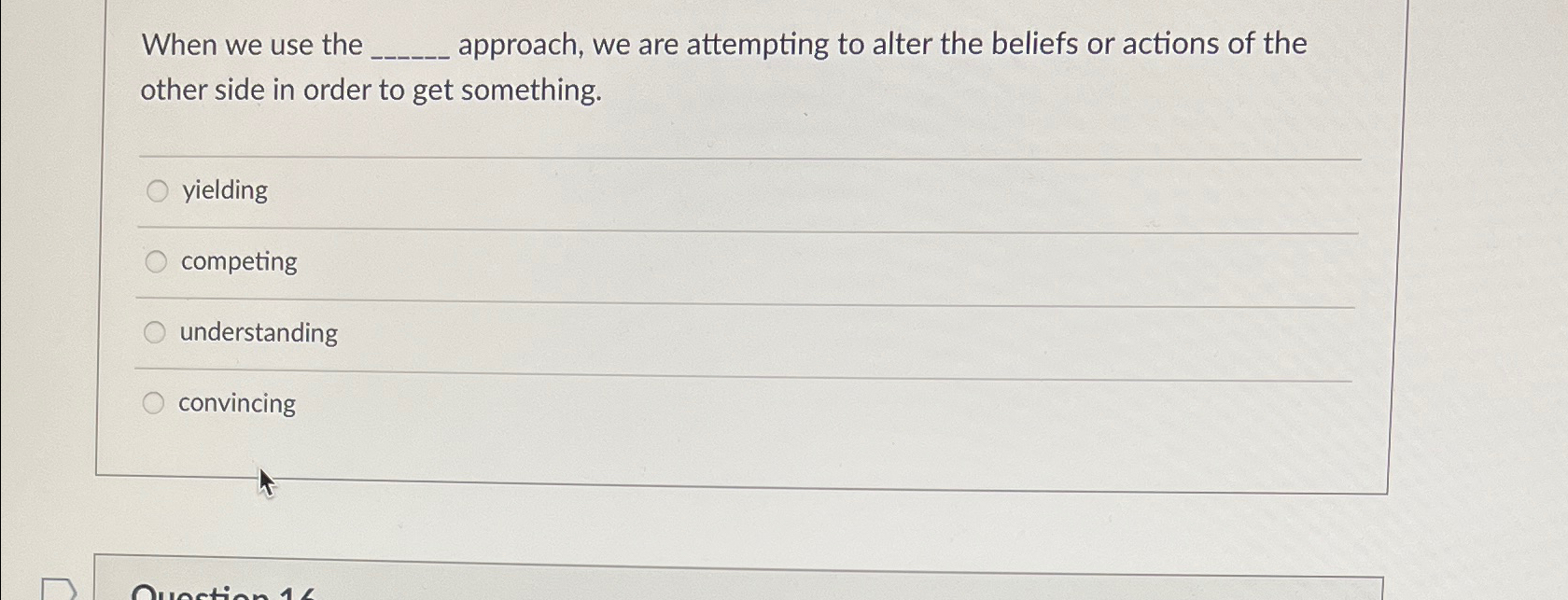 Solved When we use the approach, we are attempting to alter | Chegg.com