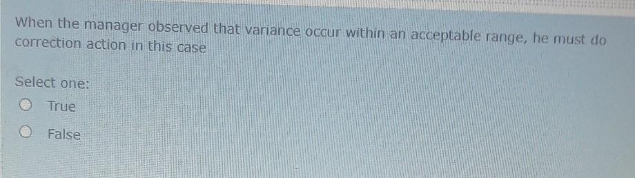 Solved When the manager observed that variance occur within | Chegg.com
