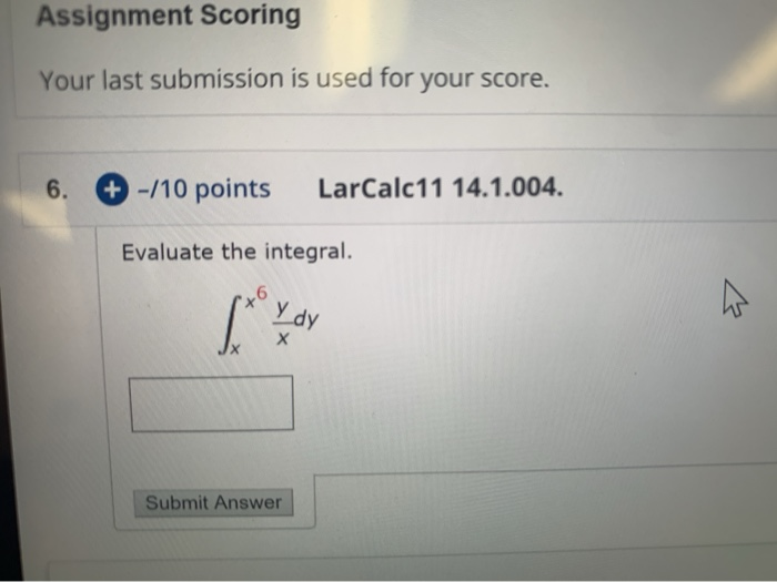 Solved Assignment Scoring Your last submission is used for | Chegg.com