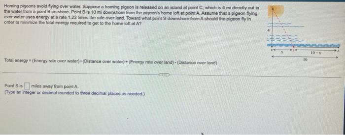 Solved Homing pigeons avoid flying over water. Suppose a | Chegg.com