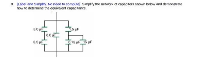 Solved 8. Label and Simplify. No need to compute] Simplify | Chegg.com