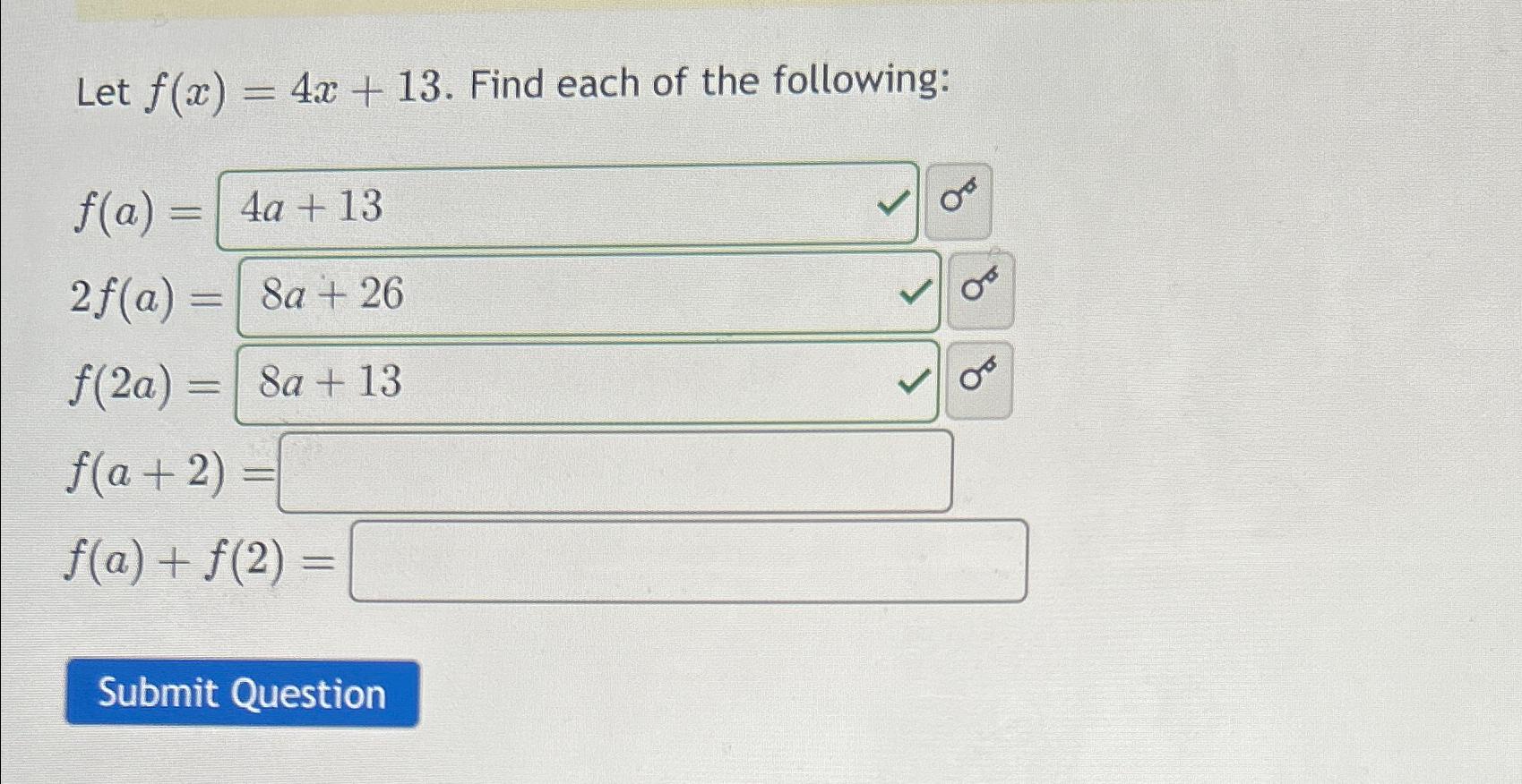 Solved Let f(x)=4x+13. ﻿Find each of the | Chegg.com