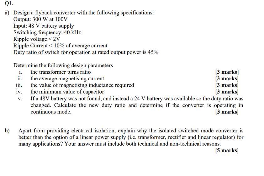 Solved Q1.a) ﻿Design a flyback converter with the following | Chegg.com