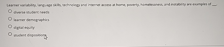 Solved Learner variability, language skills, technology and | Chegg.com