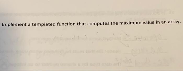 Solved Implement a templated function that computes the | Chegg.com