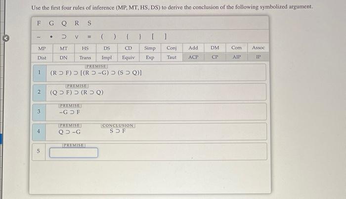 Solved Use the first four rules of inference (MP, MT, HS, | Chegg.com
