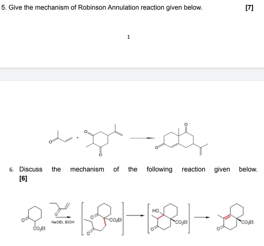 Solved 5. Give the mechanism of Robinson Annulation reaction | Chegg.com