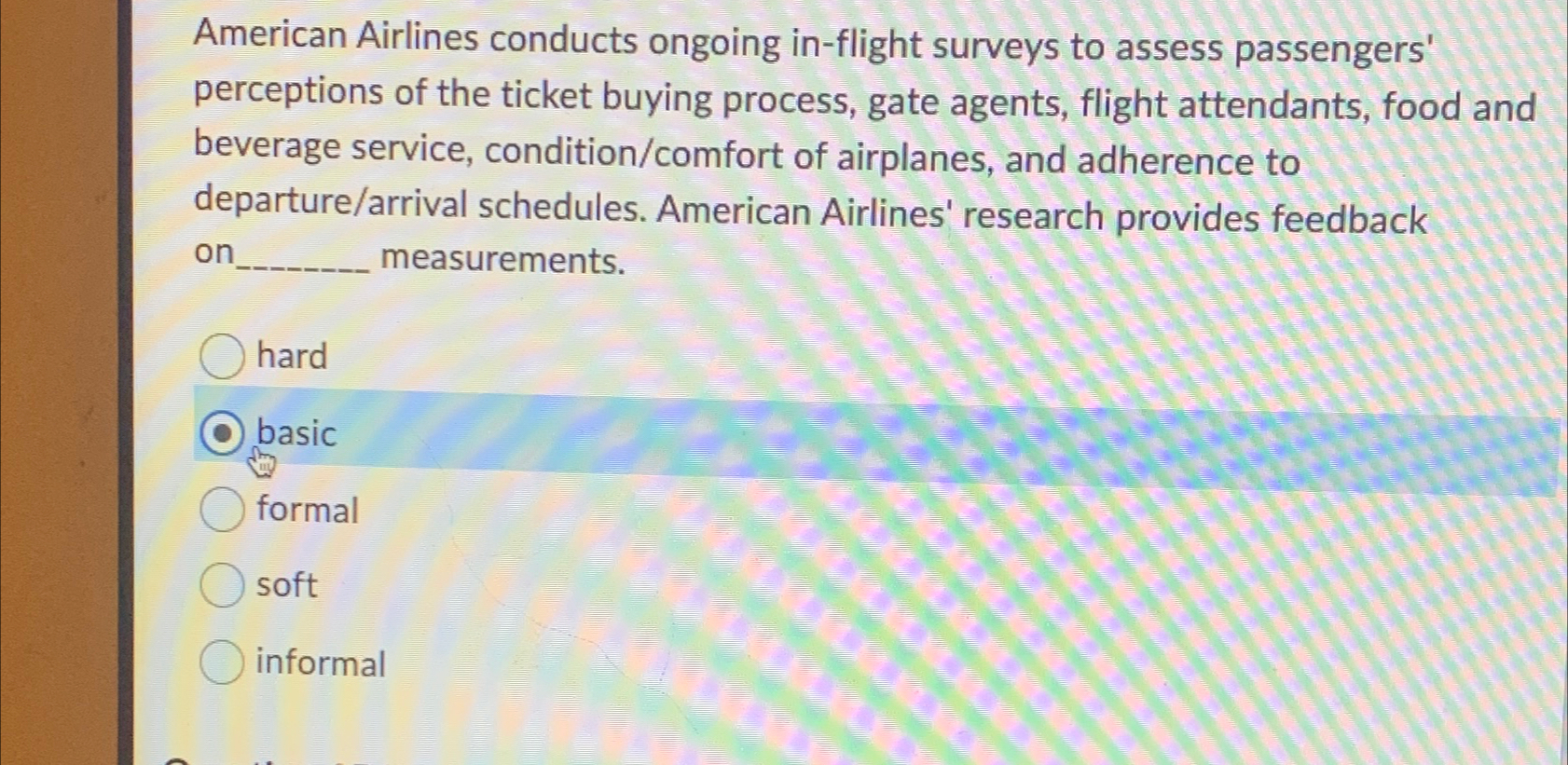 Solved American Airlines conducts ongoing in-flight surveys | Chegg.com