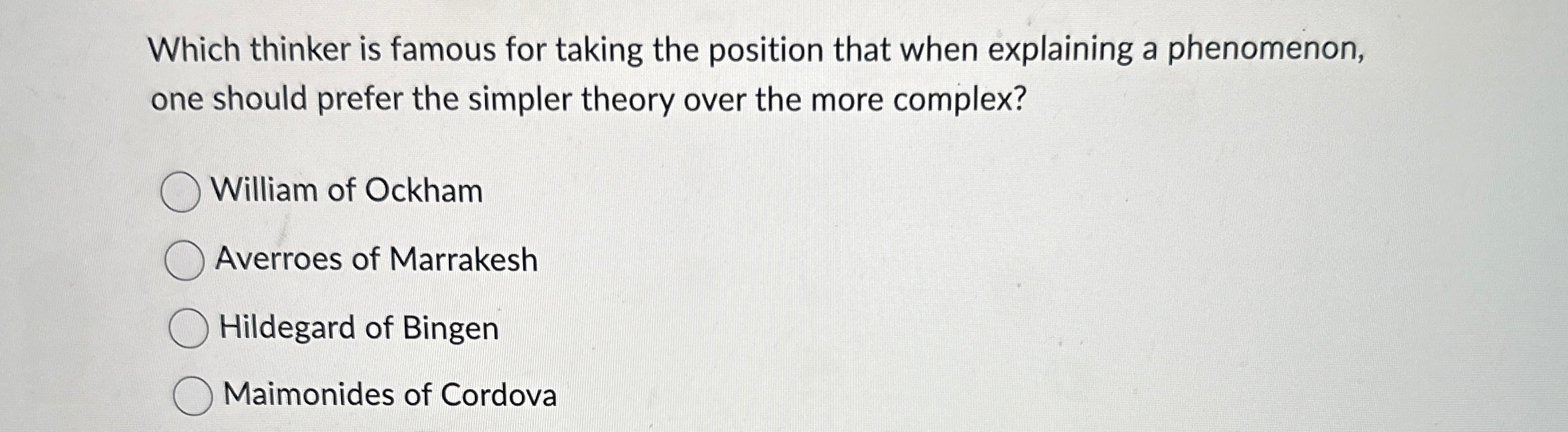 Solved Which thinker is famous for taking the position that | Chegg.com