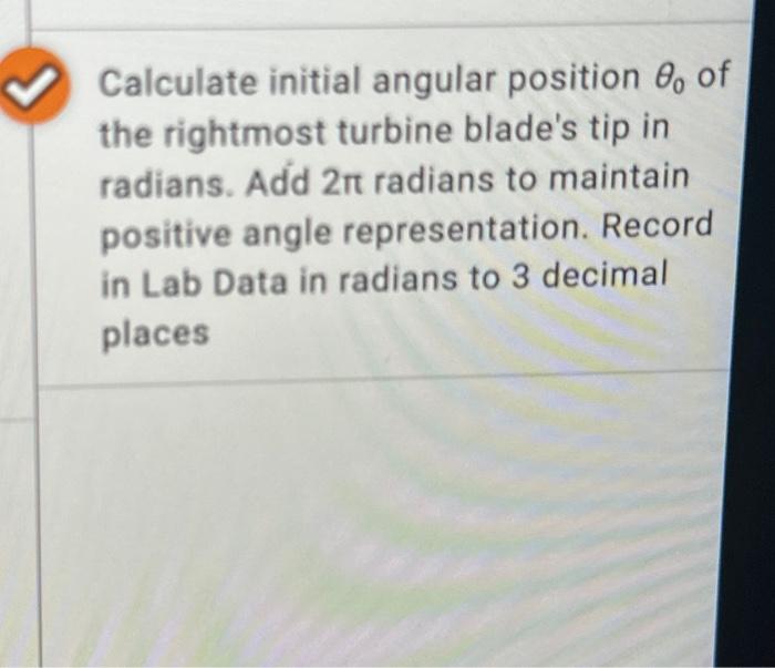 Calculate initial angular position θ0 of the | Chegg.com