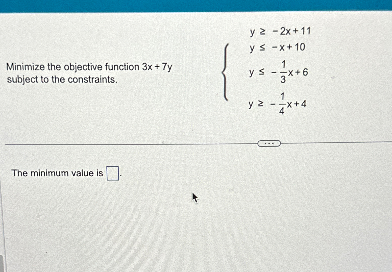 Solved Minimize The Objective Function 3x 7y ﻿subject To The