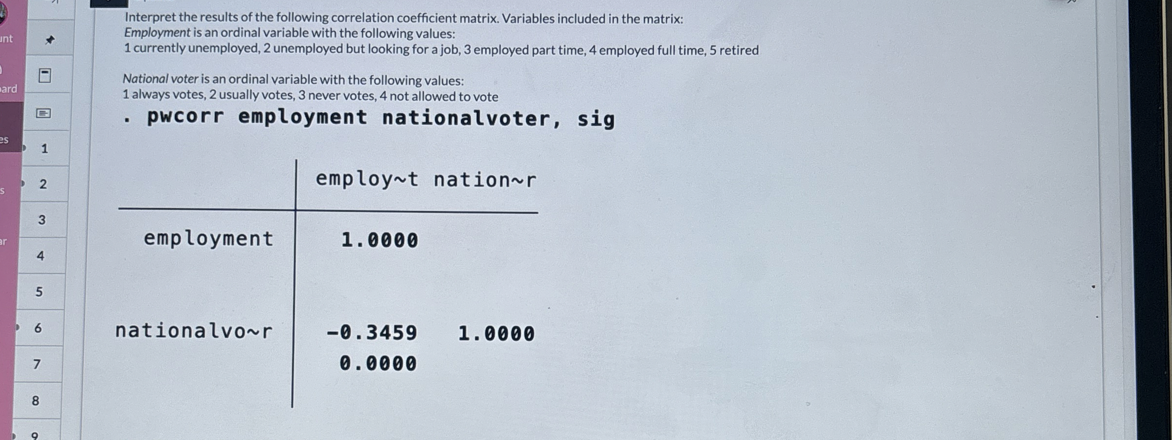 Solved Interpret the results of the following correlation | Chegg.com