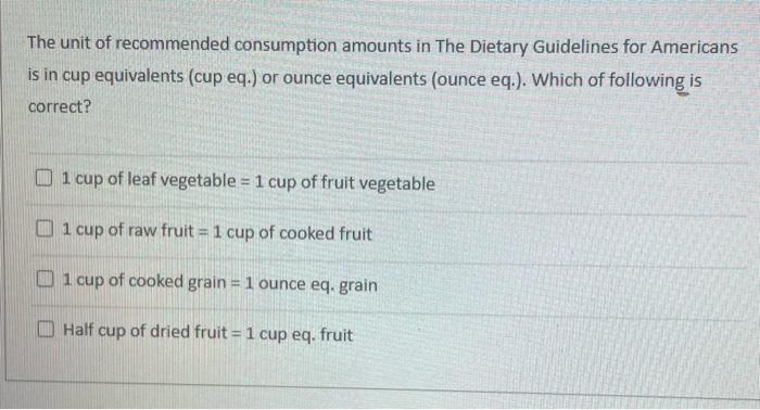 Solved The unit of recommended consumption amounts in The | Chegg.com