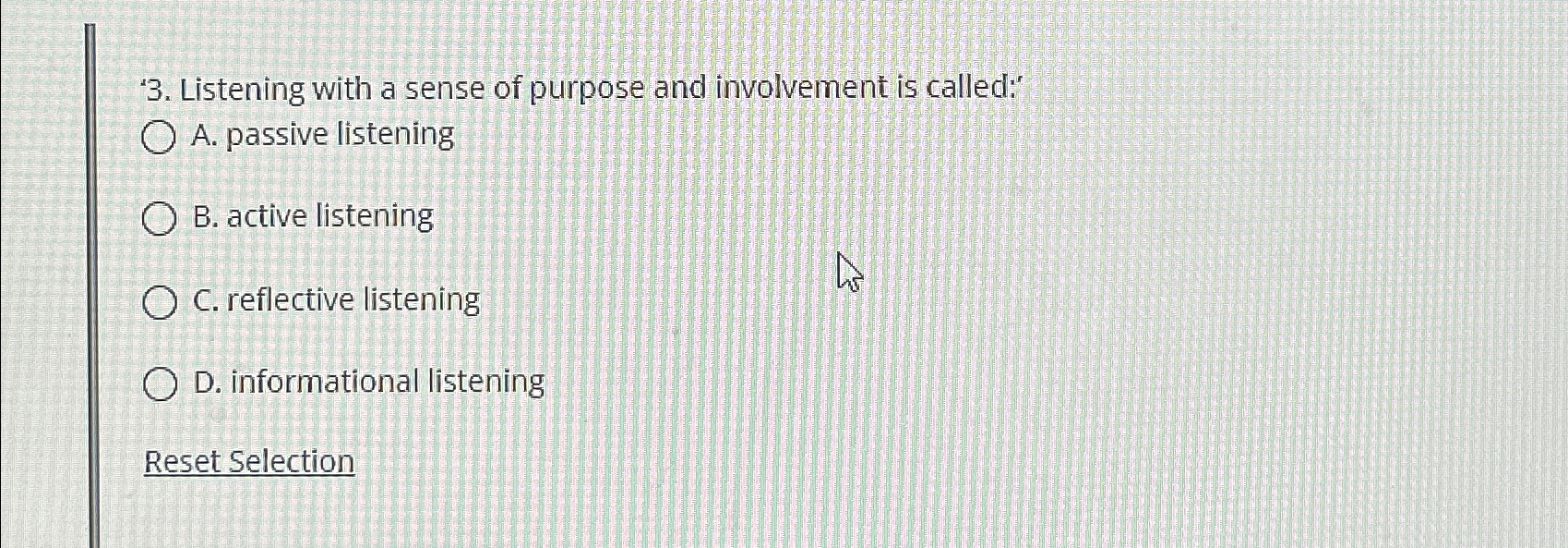 Solved "3. ﻿Listening with a sense of purpose and | Chegg.com
