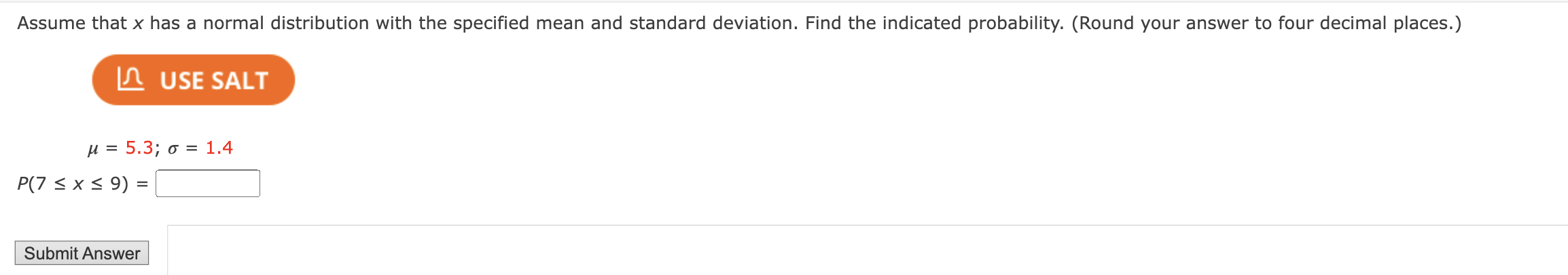 Solved Assume that x ﻿has a normal distribution with the | Chegg.com
