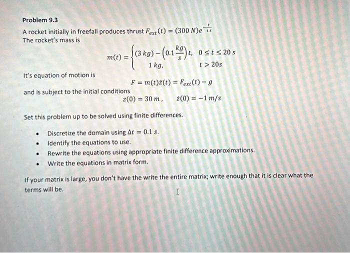 Solved A rocket initially in freefall produces thrust | Chegg.com
