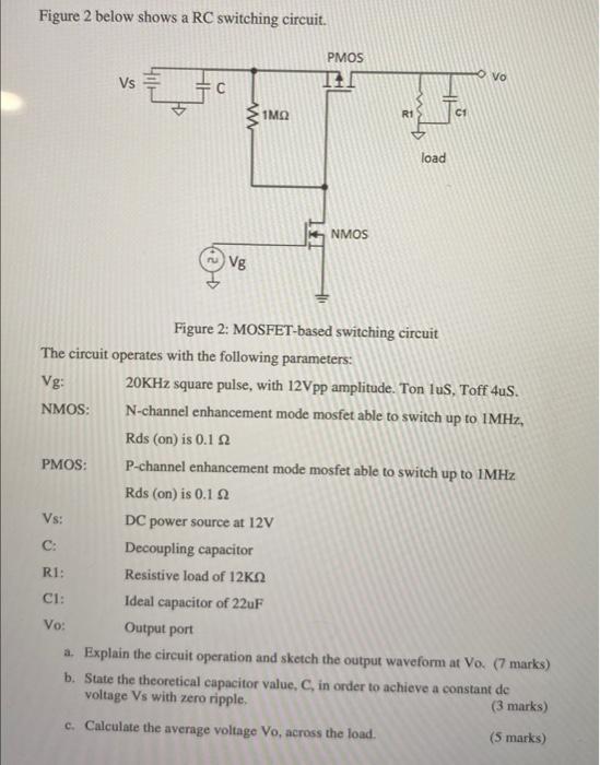 Solved Figure 2 below shows a RC switching circuit. Figure | Chegg.com