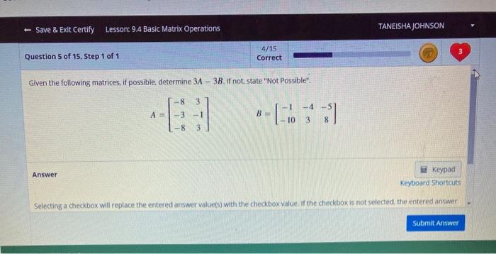 Solved - Save & Exit Certify Lesson: 9.4 Basic Matrix | Chegg.com