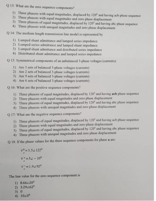 Solved Q 13: What are the zero sequence components? 1) Three | Chegg.com