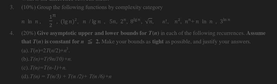 Solved 3. (10%) Group the following functions by complexity | Chegg.com