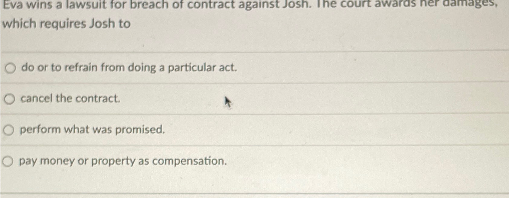 Solved which requires Josh todo or to refrain from doing a | Chegg.com