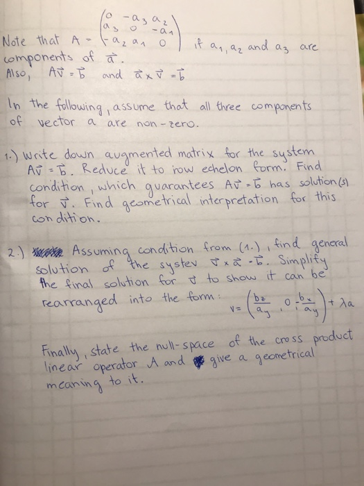 Solved linear Edulation system Ňx a = b can be written Av=b, | Chegg.com