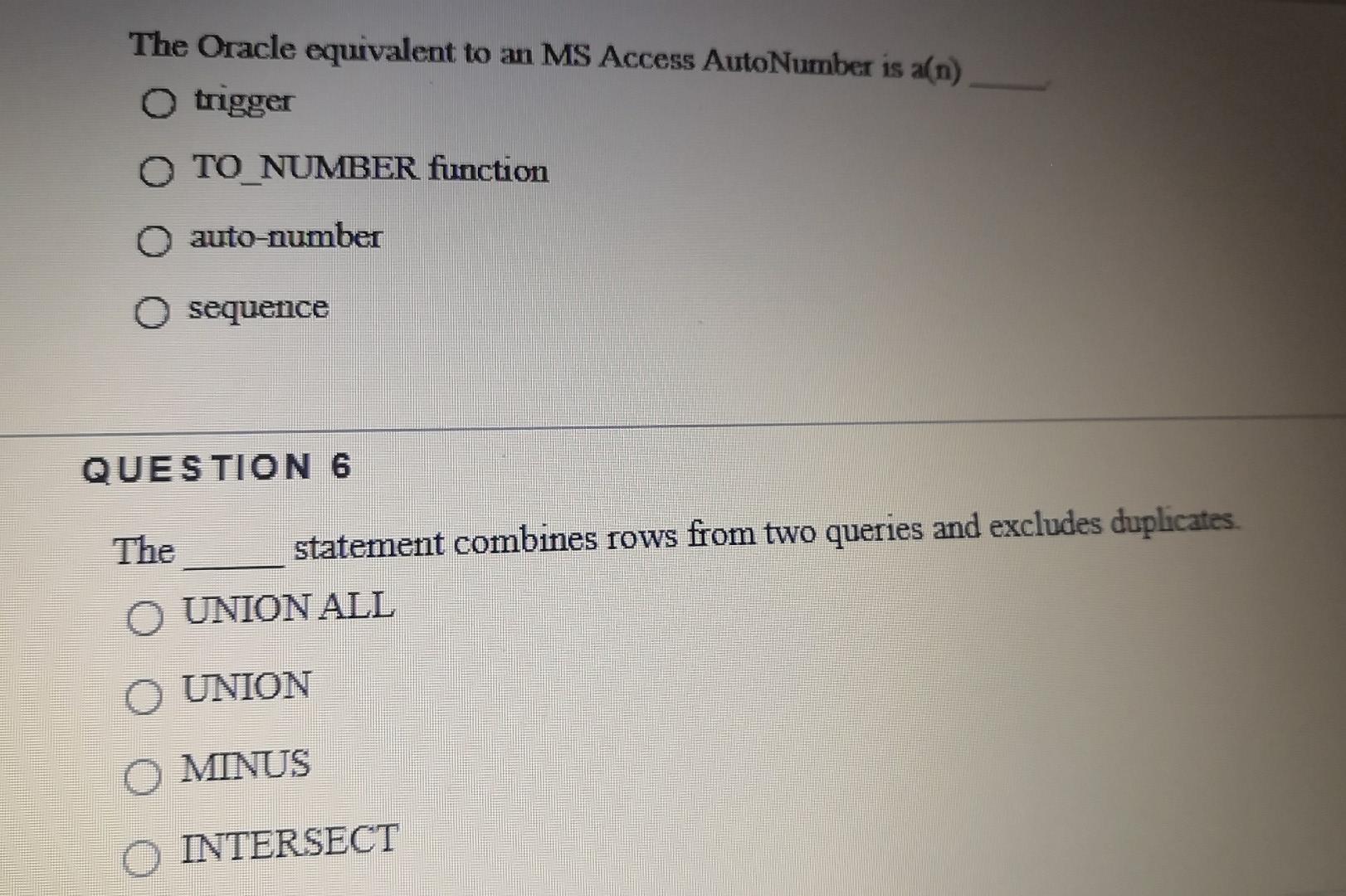 Solved The Oracle equivalent to an MS Access AutoNumber is | Chegg.com