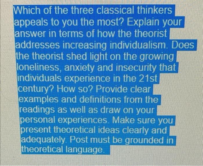 Solved Which of the three classical thinkers appeals to you | Chegg.com