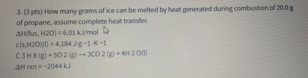 Solved ( 3 ﻿pts) ﻿How many grams of ice can be melted by | Chegg.com