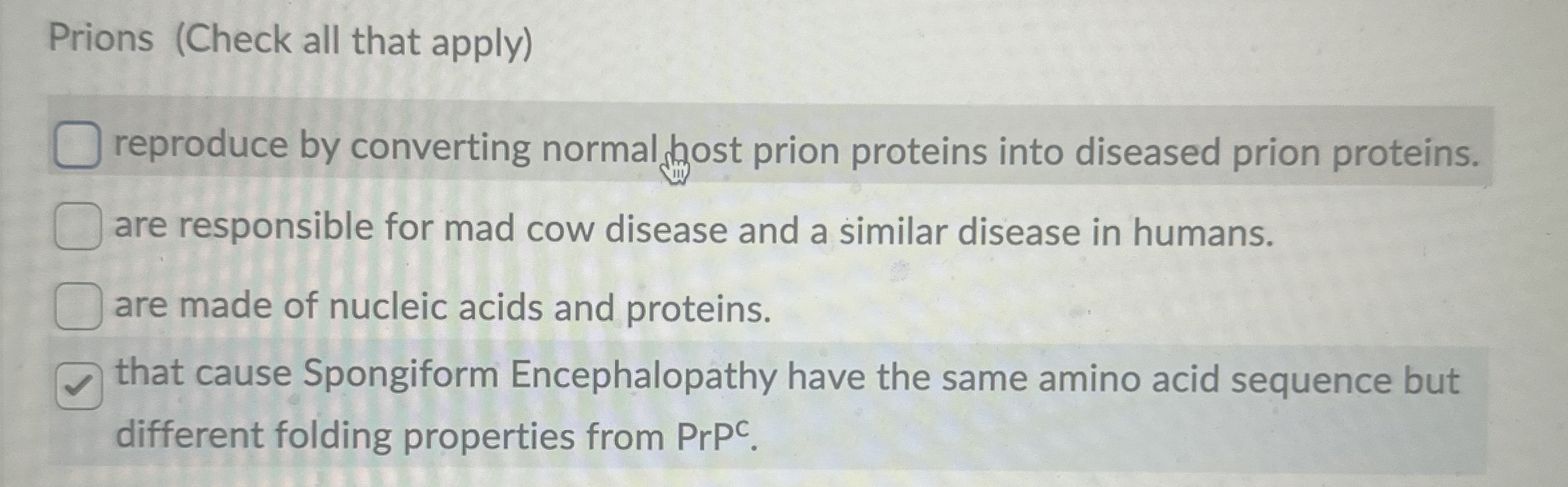 High Quality SOLUTION Prions (Check all that apply)reproduce by ...