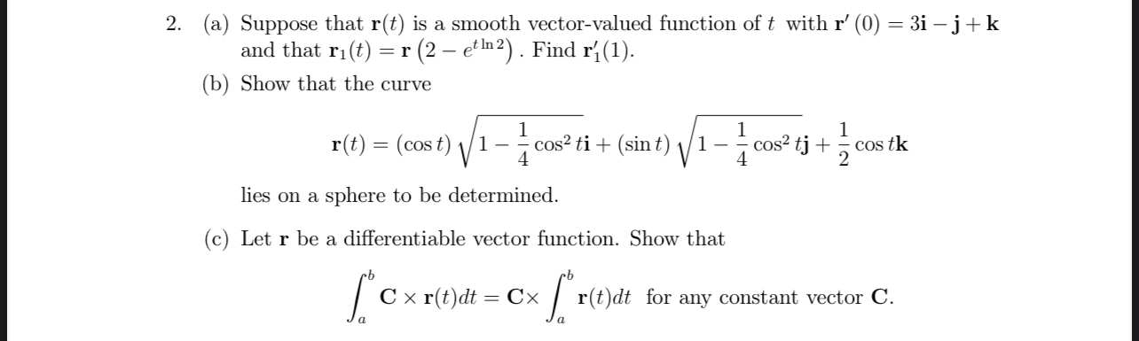 Solved (a) ﻿Suppose that r(t) ﻿is a smooth vector-valued | Chegg.com