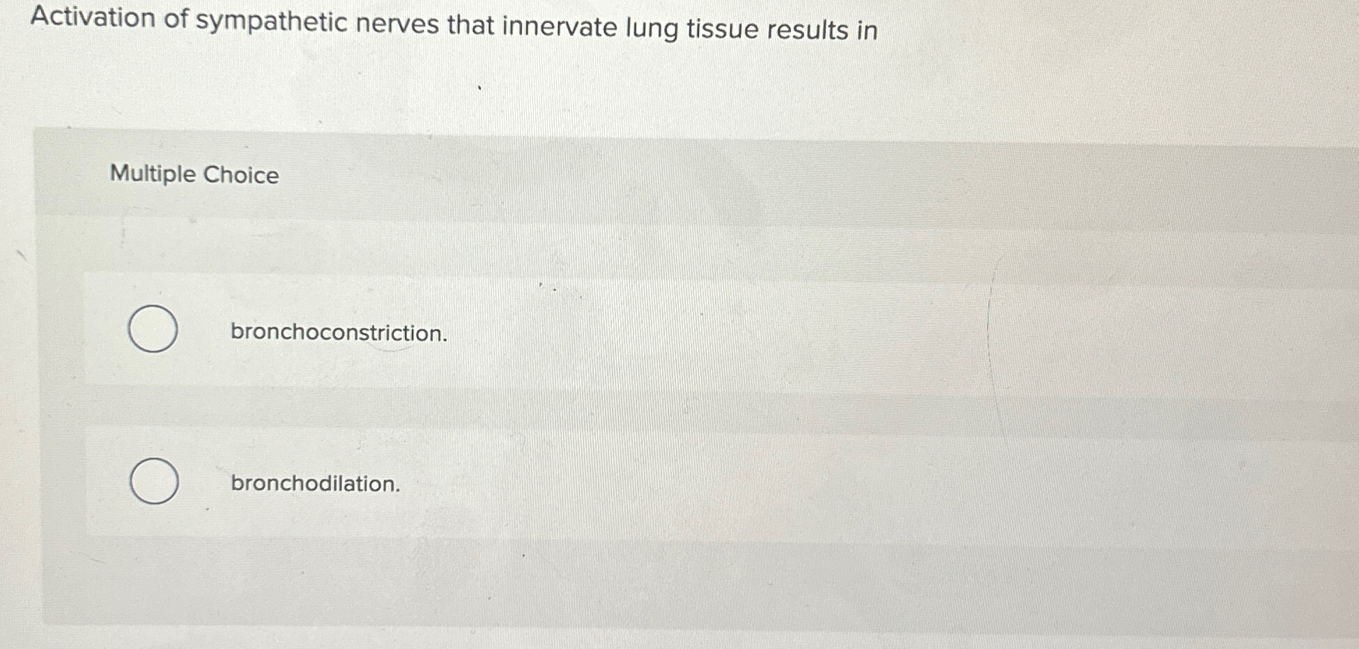 Solved Activation of sympathetic nerves that innervate lung | Chegg.com