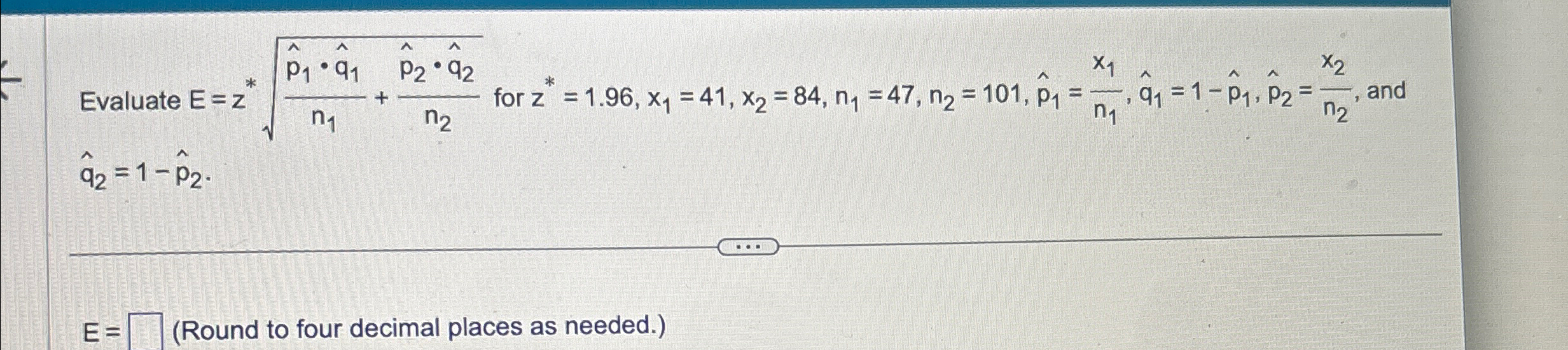 Solved Evaluate E=z**hat(p)1*hat(q)1n1+hat(p)2*hat(q)2n22 | Chegg.com