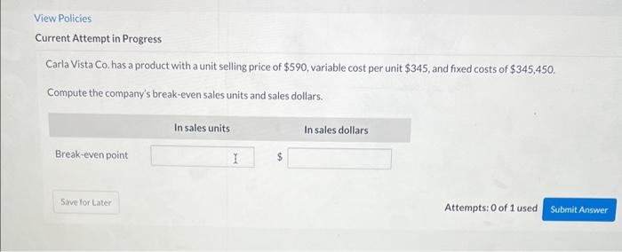 Solved Carla Vista Co, has a product with a unit selling | Chegg.com