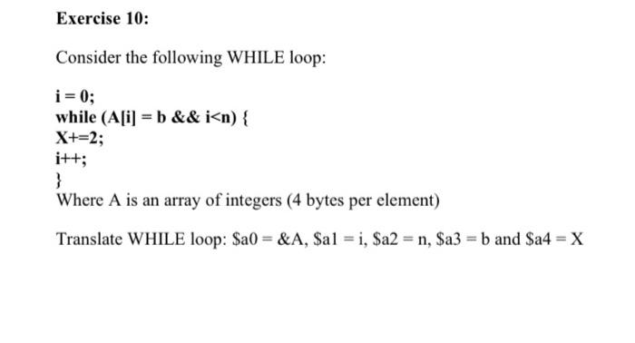 Solved Exercise 10: Consider the following WHILE loop: i = | Chegg.com